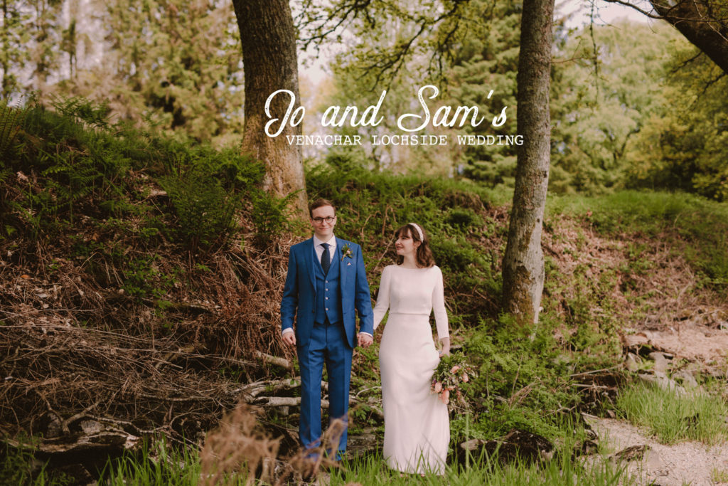 Venachar Lochside Wedding Scotland - Jo + Sam - John Elphinstone ...